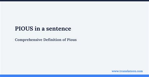 Pious In A Sentence Translateen English Sentence Dictionary