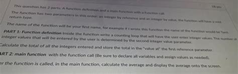 Solved For This Question Write Only The Function Definition