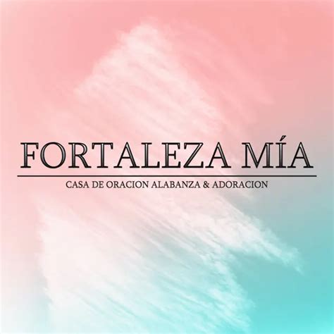 ️ Casa De Oracion Alabanza Fortaleza Mía 2021 Zona Cristiana ⚡