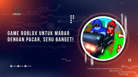 7 Game Roblox Seru Untuk Mabar Dengan Pacar
