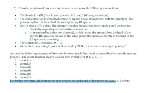 Solved 5 Consider A System Of Processes And Resources And