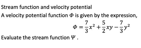 solved stream function and velocity potentiala velocity