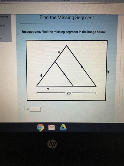 Solved Find The Missing Segment Ut Of Instructions Find The