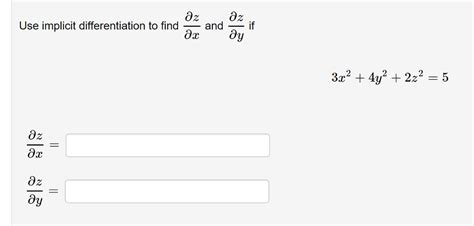 solved use implicit differentiation to find and zyif 2