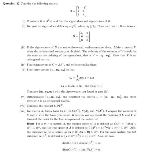 Solved Question Consider The Following Matrix Chegg