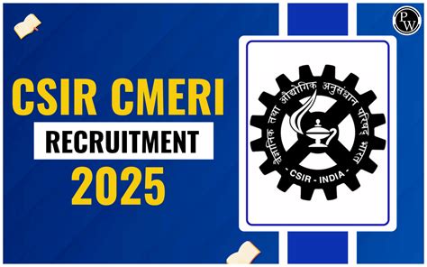 csir cmeri recruitment 2025 notification out for 16 various posts
