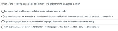 Solved Which Of The Following Statements About High Level