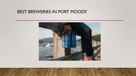 Ppt Best Breweries In Port Moody
