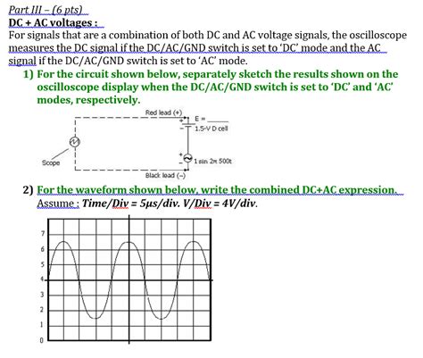 Solved Part Lll− 6pts Dc Ac Voltages For Signals That