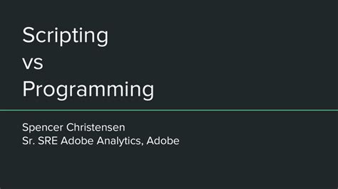 scripting vs programming presentation speaker deck