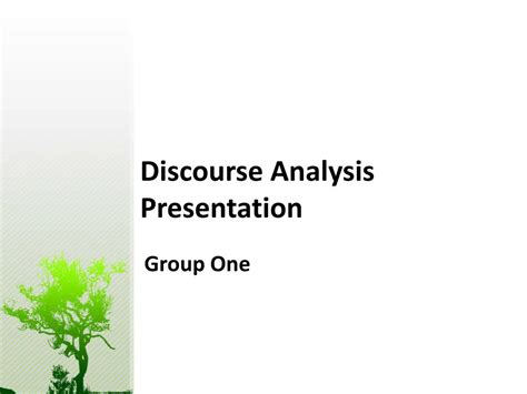 Ppt Discourse Analysis Presentation Powerpoint Presentation Free Download Id4140946