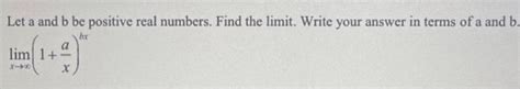 Solved Find The Limit Use Proper Notation In Your Work