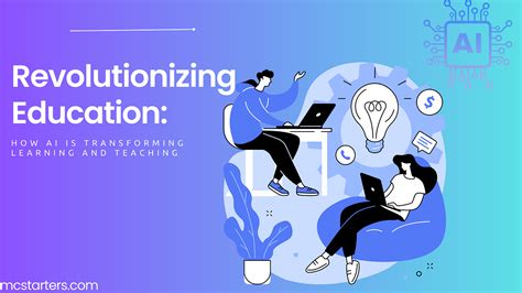 revolutionizing education how ai is transforming learning and teaching