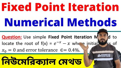 Fixed Point Iteration Method Math Problem One Point Iteration Numerical Methods Bangla