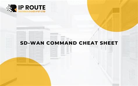 Sd Wan Command Cheat Sheet