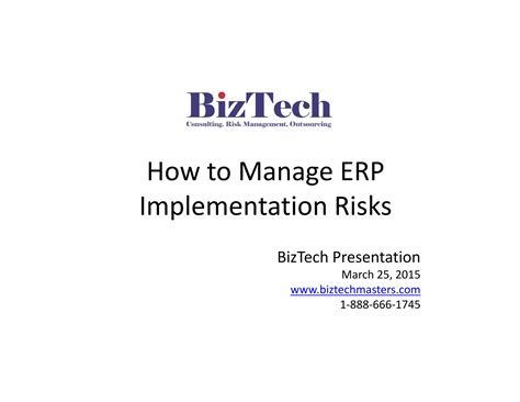 Biztech How To Manage Erp Implementation Risks Ppt