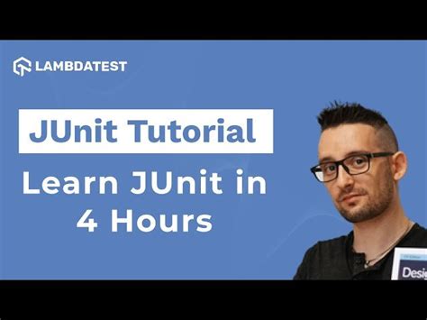 Free Video Junit Complete Tutorial For Beginners From Lambdatest
