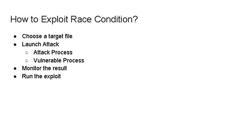 Race Condition Vulnerability Outline What Is Race Condition