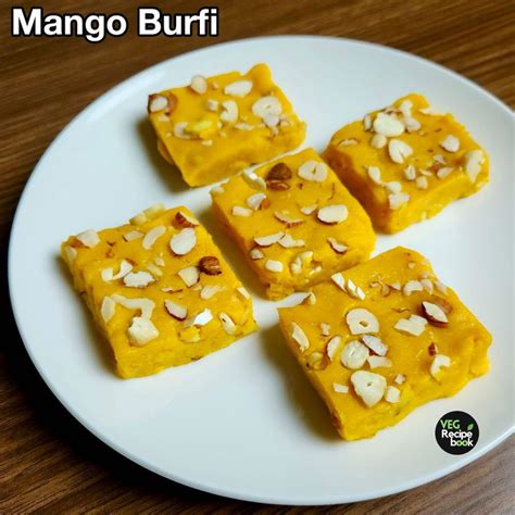 Mango Burfi Recipe Mango Khoya Barfi Recipe Mango Fudge R