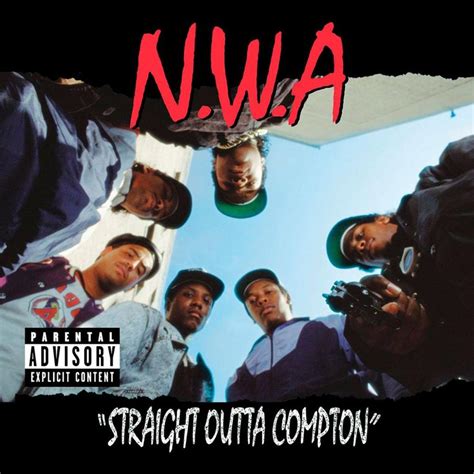 Straight Outta Compton Why Nwas Debut Album Still Blows You Away