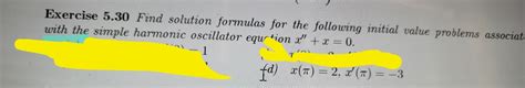 solved exercise 5 30 find solution formulas for the