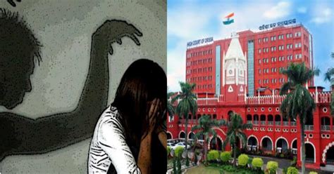 சம்மதத்தோடு உடலுறவு வைத்து ஏமாற்றினால் பலாத்காரம் கிடையாது ஒடிசா நீதிமன்றம் பரபரப்பு தீர்ப்பு