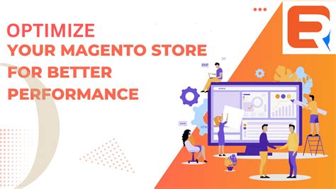 Boost Performance Magento Store Speed Optimization Best Practices And