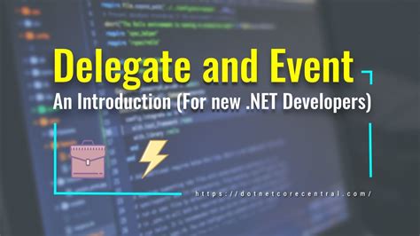 Delegate And Event In C An Introduction For New NET Developers YouTube