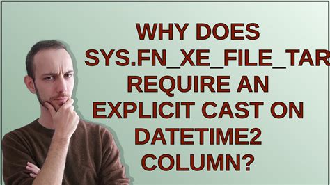 Why Does Sys Fn Xe File Target Read File Require An Explicit Cast On