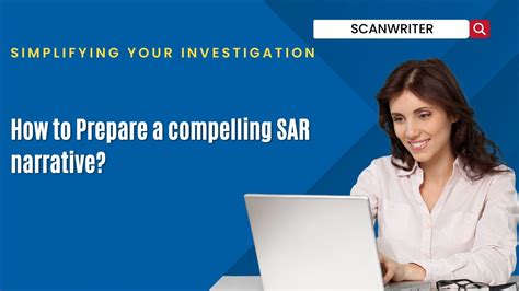 How To Prepare A Compelling Sar Narrative Youtube