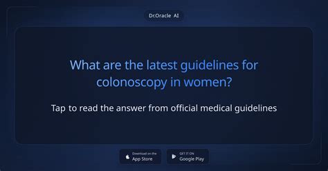 What Are The Latest Guidelines For Colonoscopy In Women