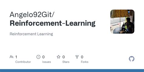 GitHub Angelo Git Reinforcement Learning Reinforcement Learning