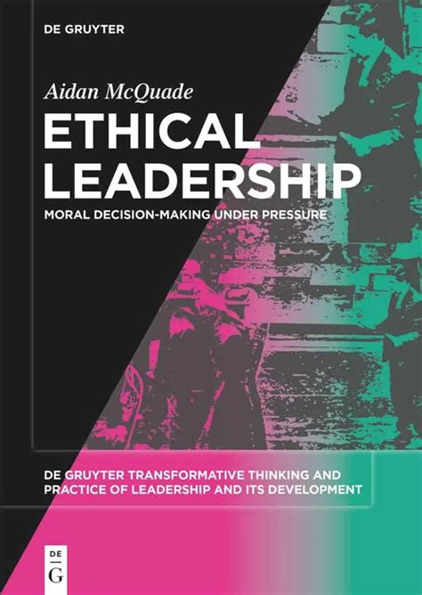 Aidan McQuade On Ethical Leadership De Gruyter Conversations
