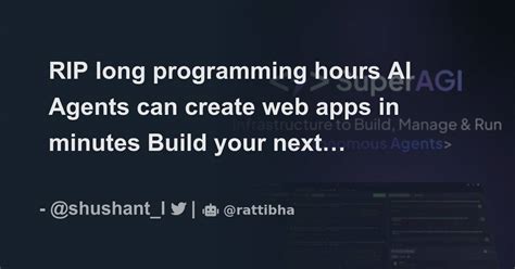 Rip Long Programming Hours Ai Agents Can Create Web Apps In Minutes