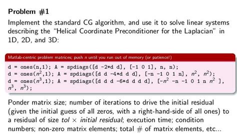 Implement The Standard Cg Algorithm And Use It To