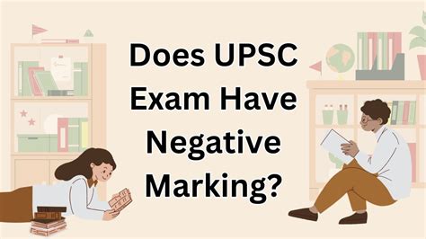 Does Upsc Exam Have Negative Marking