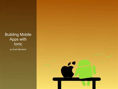 Building Mobile Apps With Ionic Ppt