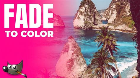 Gimp Tutorial Fade To Color In 2024 Gimp Tutorial Gimp Tutorial