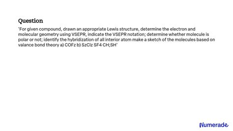 Solved For A Given Compound Draw An Appropriate Lewis Structure