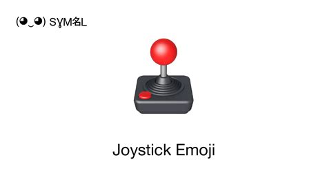 🕹 joystick joystick emoji 📖 emoji meaning copy and 📋 paste ‿ symbl