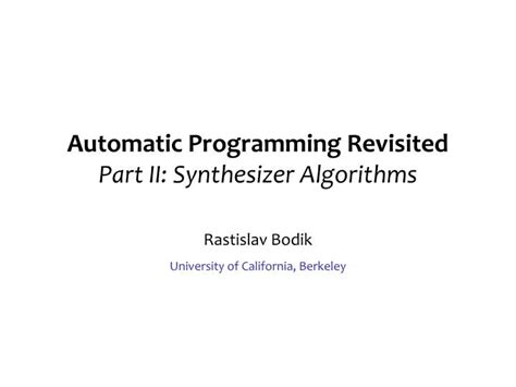 ppt automatic programming revisited part ii synthesizer algorithms powerpoint presentation