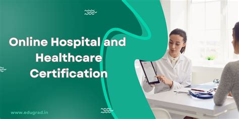 Online Hospital And Healthcare Certification Courses Edugrad
