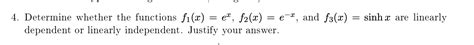 Solved 4 Determine Whether The Functions F1x E X