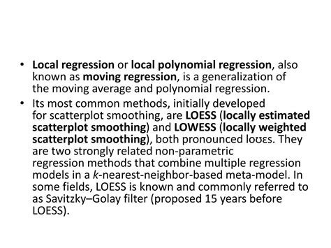 Local Regression Or Local Polynomial Regression Also Known As Moving Regression Is A