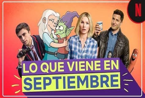 Estos Son Los Estrenos De Netflix En Septiembre Machali Conectado