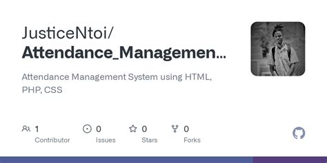 Github Justicentoiattendancemanagementsystem Attendance