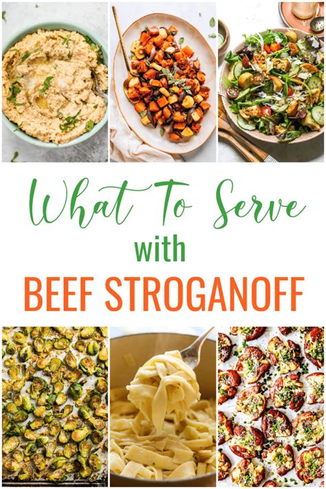What To Serve With Beef Stroganoff 21 Perfect Sides Get On My Plate