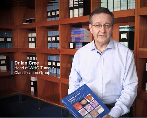 Dr Ian Cree Introduces The Fifth Edition Of The WHO Classification Of