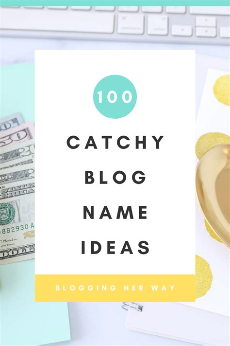 Catchy Blog Name Ideas How To Choose The Perfect Blog Name