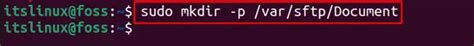How To Install And Set Up Sftp Server In Ubuntu 2204 Its Linux Foss